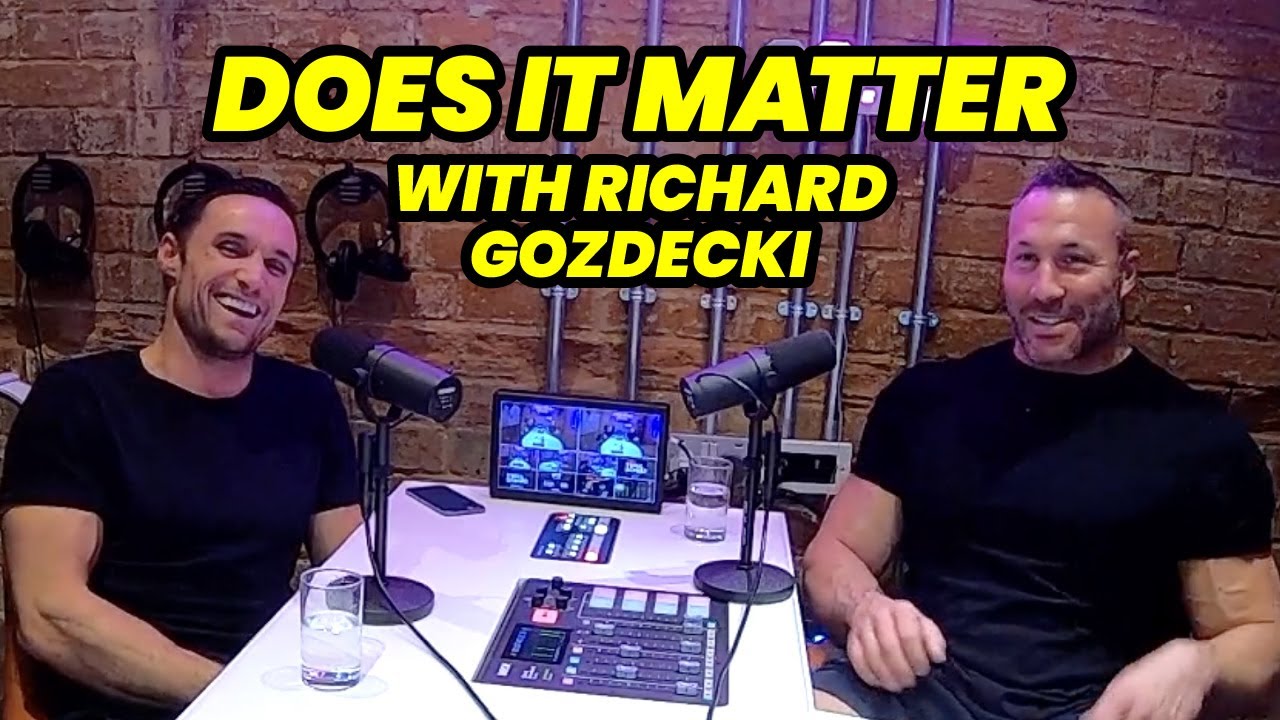 Episode 51 - 'Does It Matter' with Richard Gozdecki - YouTube
