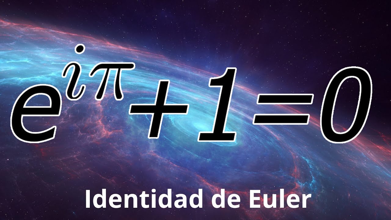 La ecuación más hermosa de las MATEMÁTICAS: "La identidad de Euler". Demostración. - YouTube