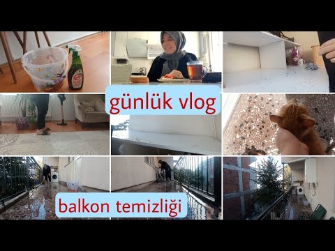 GÜNLÜK VLOG 27✅SEVGİ HERŞEYİ İYİLEŞTİRİR🥰ASMR TEMİZLİK✅BALKON TEMİZLİĞİ✅BU YÖNTEMİ DENEYİN❗