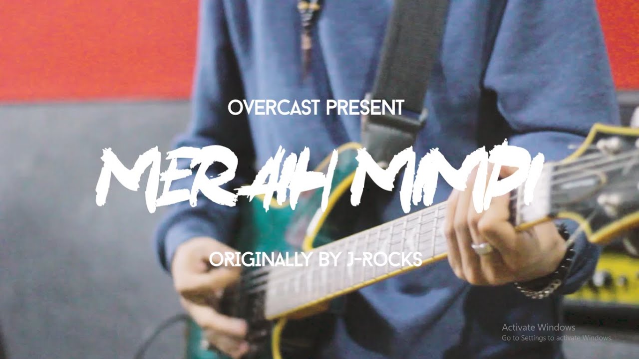 Meraih Mimpi - Cover by Overcast (Originally by J-Rocks) - YouTube