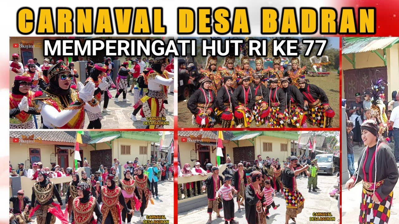 KARNAVAL DESA BADRAN MEMPERINGATI HUT RI KE 77 - YouTube