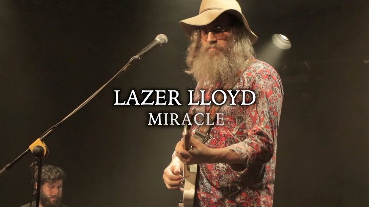 "Miracle" Lazer Lloyd - YouTube