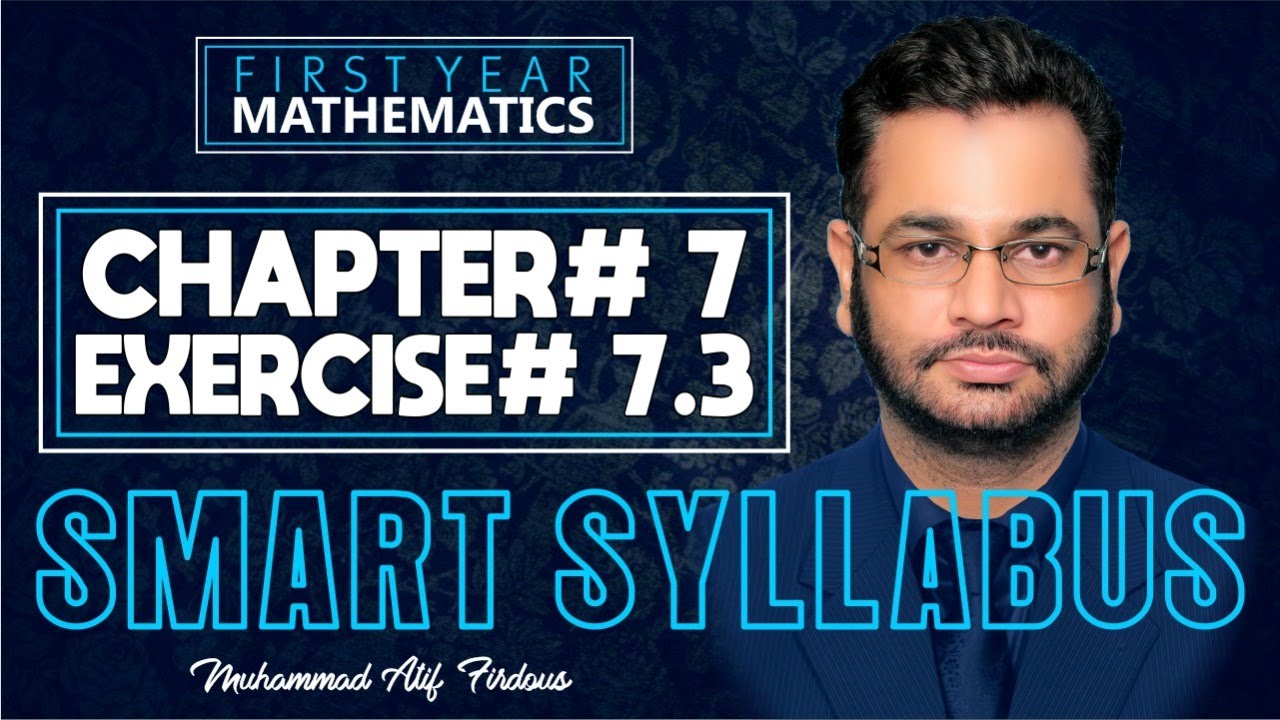 Smart Syllabus First Year Mathematics Chapter 7 Exercise 7 3 smart-syllabus-first-year-mathematics-chapter-7-exercise-7-3