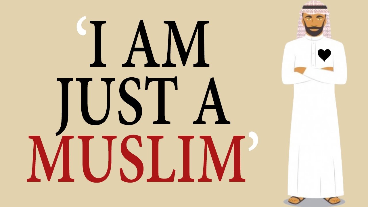 I AM JUST A MUSLIM | IMAM MUHAMMAD ADIL SHAZAD - YouTube