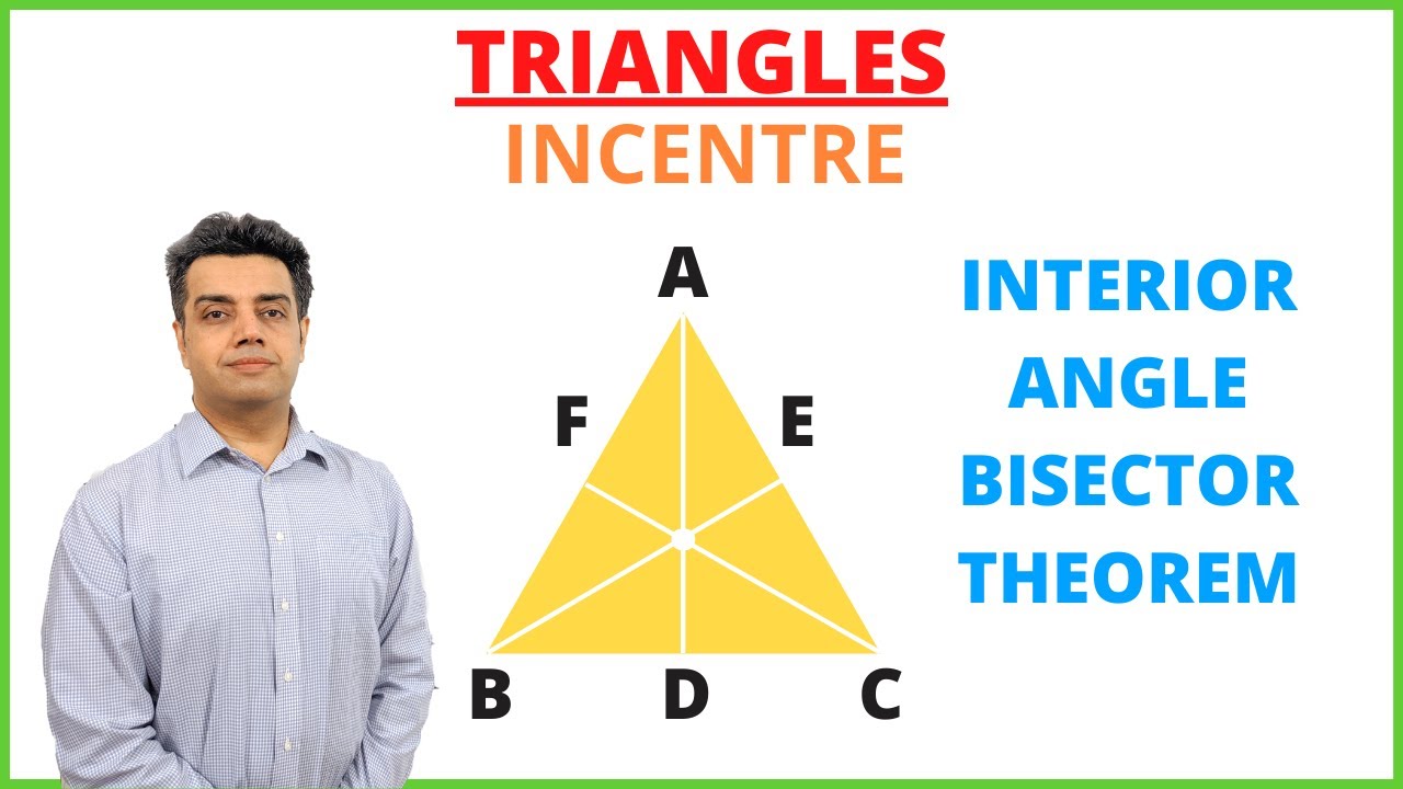 Interior Angle Bisector Theorem || Incentre || Geometry - YouTube