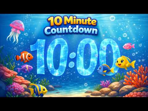 10 Minute Countdown Timer with Alarm and Happy Music & Underwater Sounds 🐟