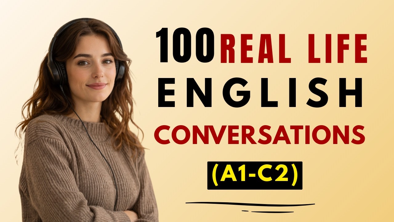 100 Daily English Conversations (A1–C2) | English Learning Podcast ...