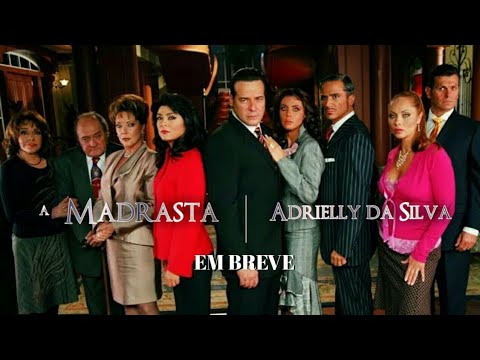 A Madrasta - 4ª Chamada de Estreia | Aqui no canal (Em Fevereiro) - YouTube