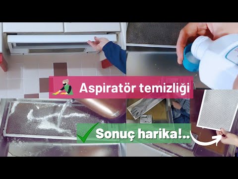 ASPİRATÖR NASIL TEMİZLENİR? / Temizlik Vlog / Ev temizliği / Günlük mutfak temizliği