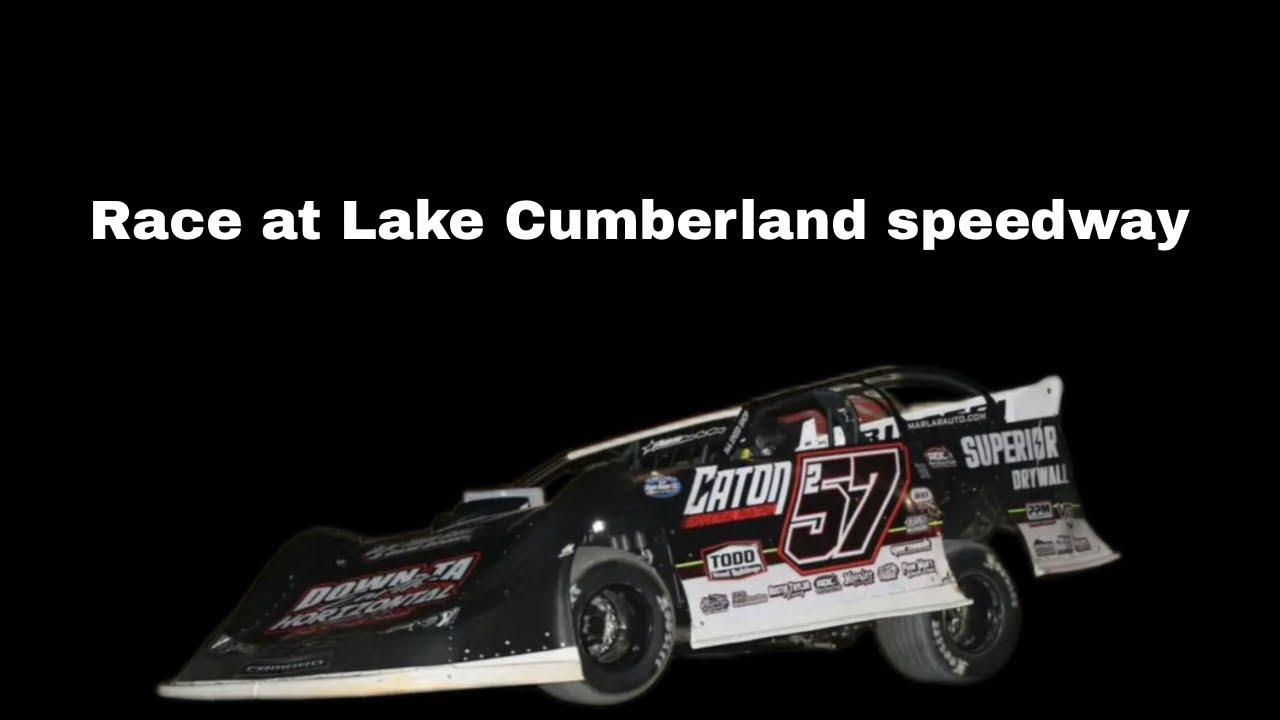 257’s Race at Lake Cumberland speedway - YouTube