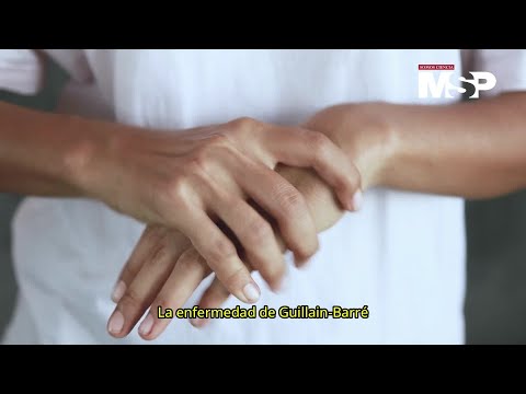 ¿Qué es la Enfermedad de Guillain-Barré? - #ExclusivoMSP