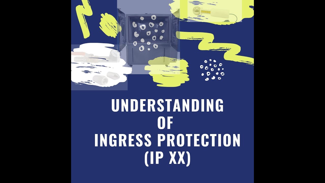 Understanding of IP Test (Ingress Protection) - YouTube