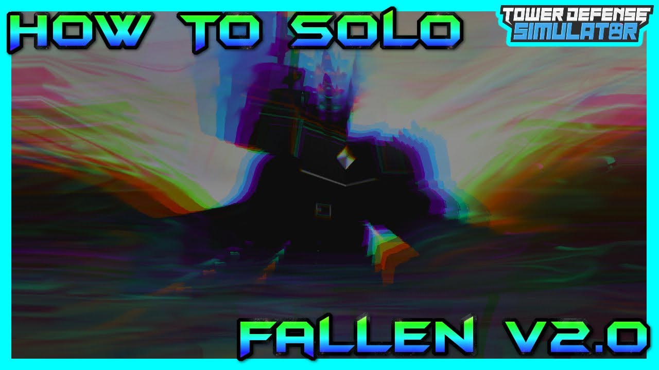 How To Solo Fallen V2.0 |Tower Defense Simulator| (Roblox) - YouTube