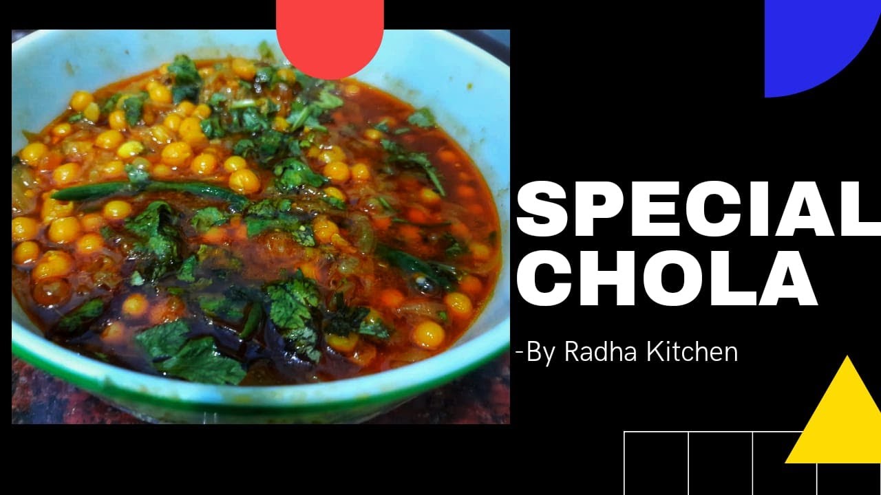 Chola || Special Chola Recipe || Radha Kitchen || YOUTUBE || - YouTube