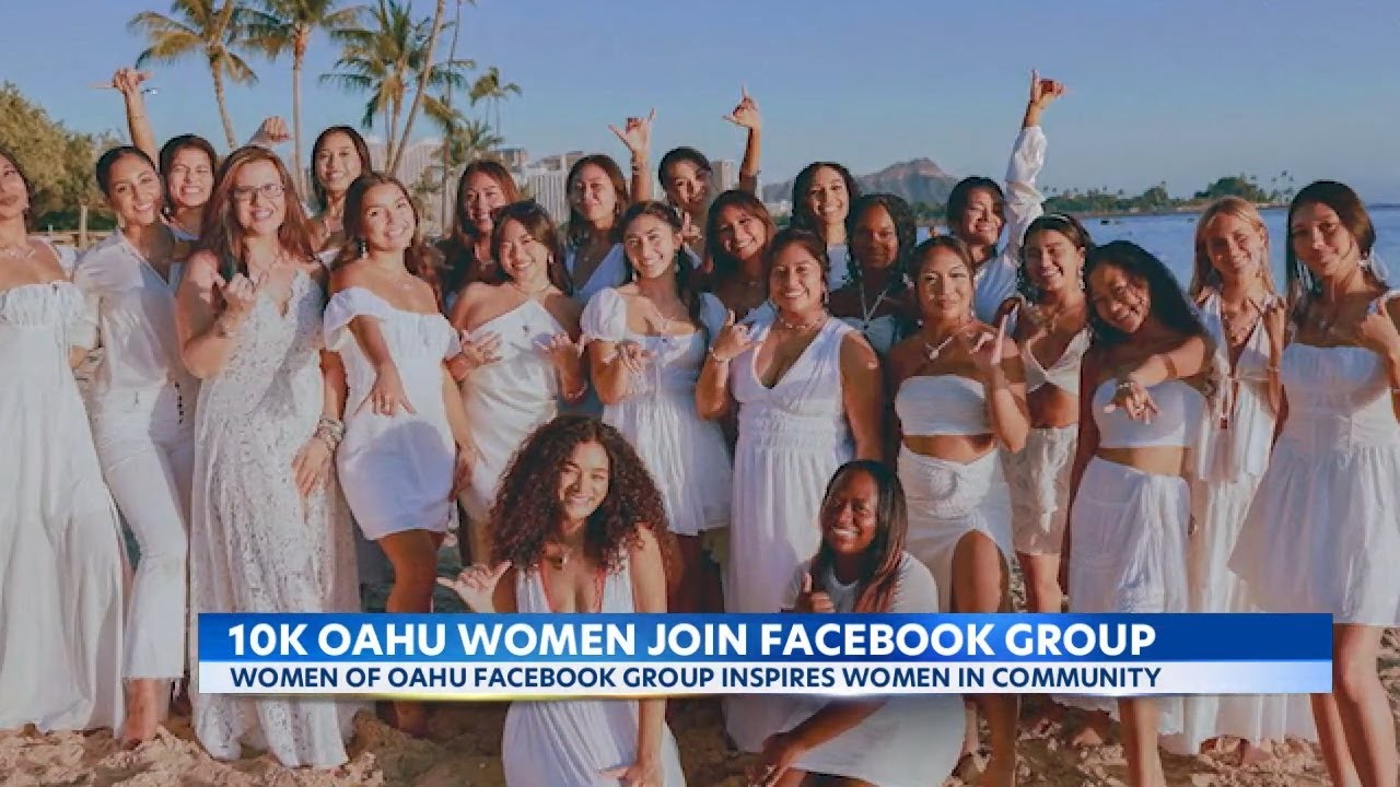 Empowering Women: “Women of Oahu” Facebook group grows strong with 10K ...