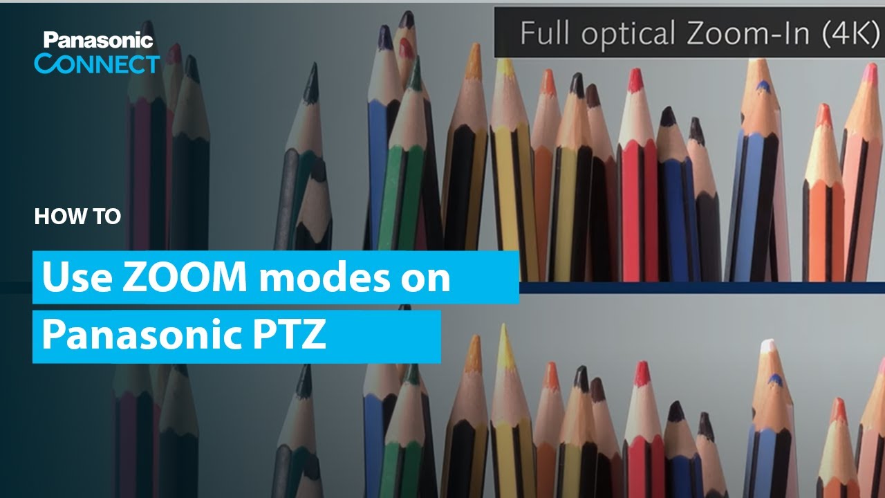 How to use Zoom modes on Panasonic #PTZ Cameras - YouTube
