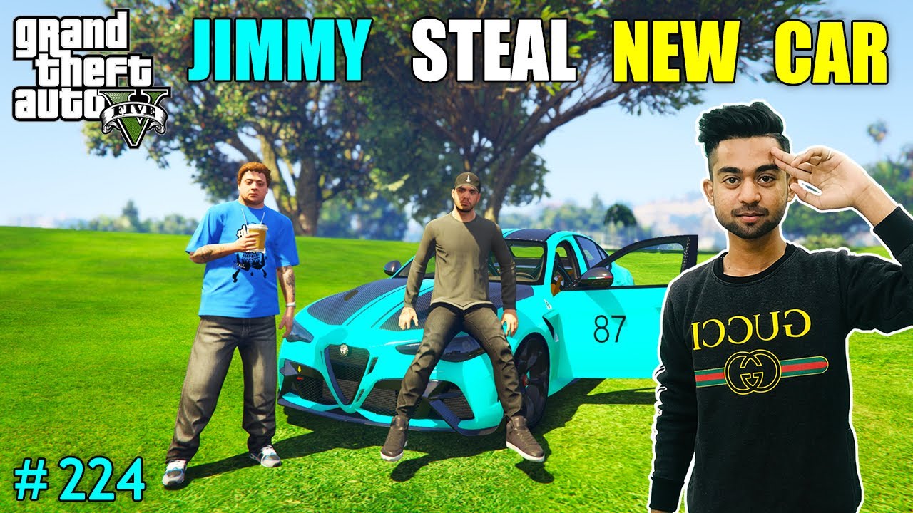 JIMMY STEALING NEW SPORTS CAR | GTA V GAMEPLAY #224 - YouTube