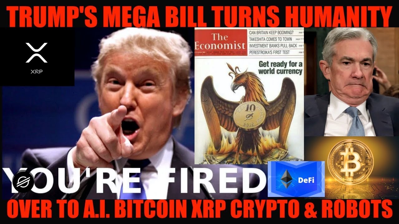 WTF! TRUMP'S MEGA BILL TURNS HUMANITY OVER TO A.I. BITCOIN XRP CRYPTO ...