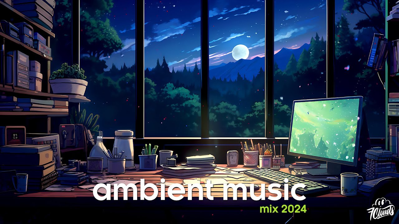 Ambient Music Mix 2024 🐦Best of Relax Music 🐦Ambient Music 🐦 Music To ...