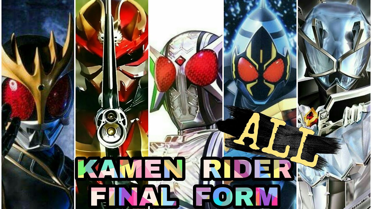 All Kamen Rider Final Form (Ultimate Kuuga - Xross Saber) - YouTube