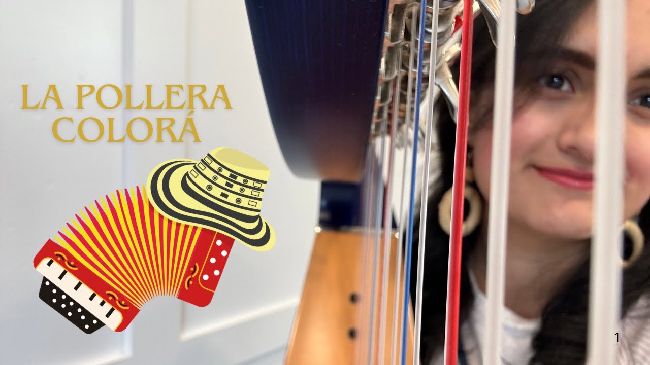 « LA POLLERA COLORÁ » cover en arpa por Carolina Vega (Colombia) 🇨🇴 ...