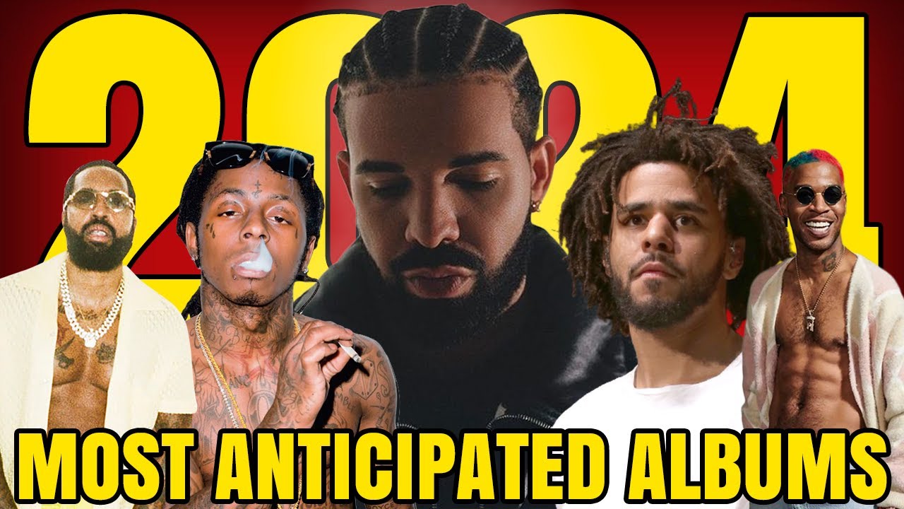 Our Most Anticipated Rap Albums for 2024 - YouTube