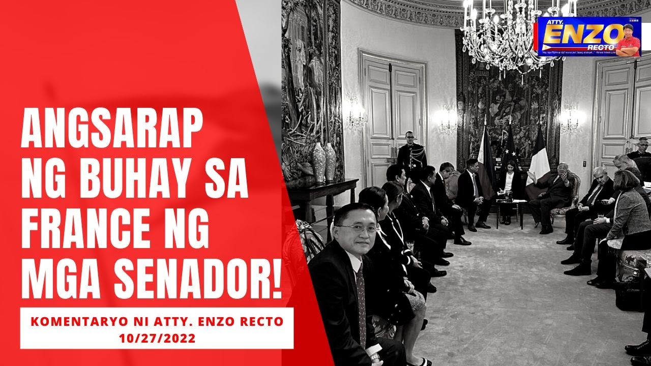ANGSARAP NG BUHAY SA FRANCE NG MGA SENADOR! - YouTube