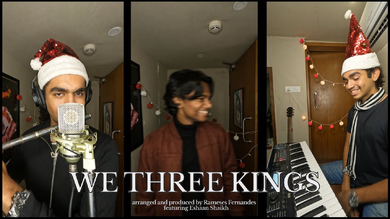 We three kings (jazz cover) - Rameses Fernandes - ft. Eshaan Shaikh ...