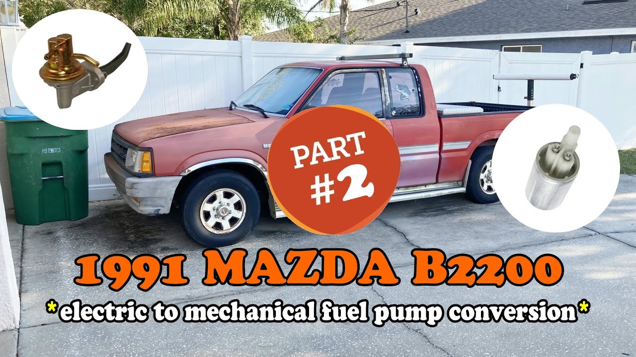 Electric to Mechanical Fuel Pump Conversion on a 1991 Mazda B2200 ...