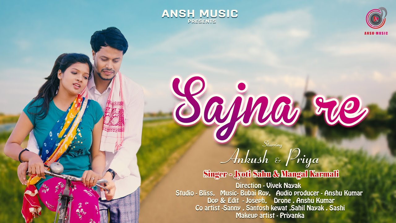 Sajna Re Teaser | Feat. Anskush & Priya | Singer - Jyoti Sahu & Mangal ...