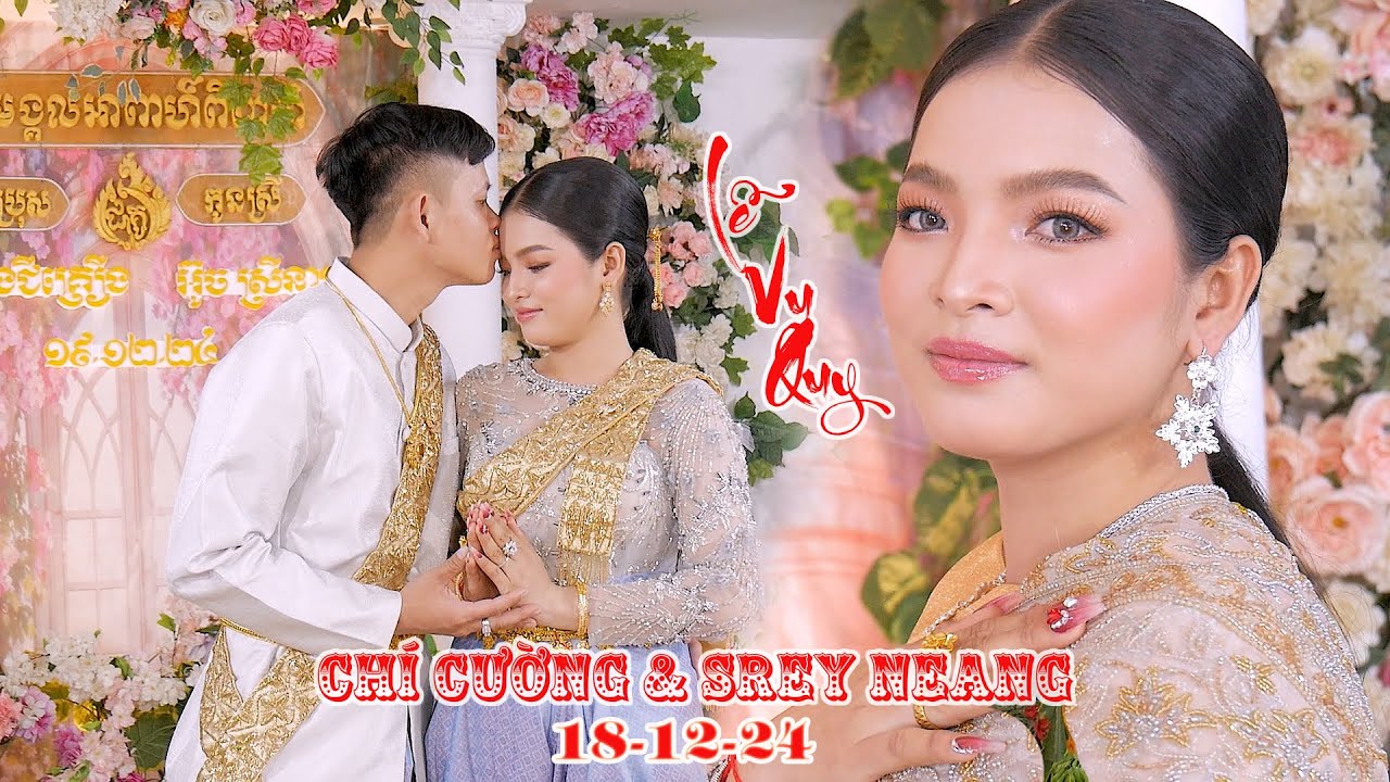 Chí Cường & Srey Neang 19-12-2024 - YouTube