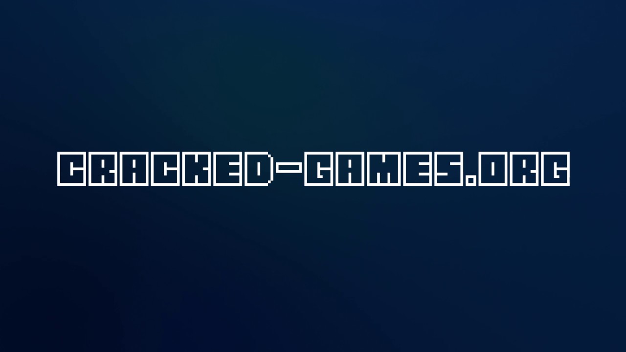 Cracked Games Org Intro (Pushed) !!!!!LIES DIE BESCHREIBUNG!!!!! - YouTube