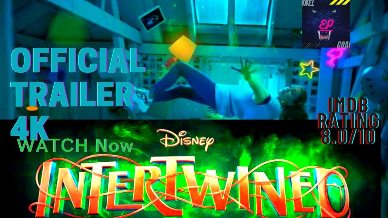 Intertwined Official Trailer| 2021|2022| intertwined|ep|ENTERTAINMENT ...