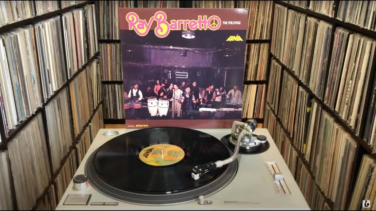 Ray Barretto ‎"Te Traigo Mi Son" [The Message LP] - YouTube