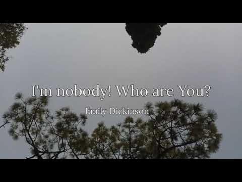 I’m Nobody! Who are you? - Emily Dickinson - YouTube