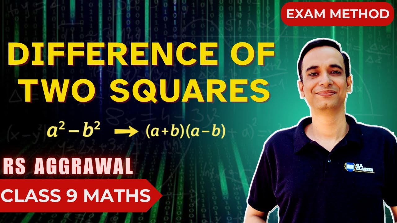 Difference of Two Squares Explained Step by Step | Class 9 Maths ...