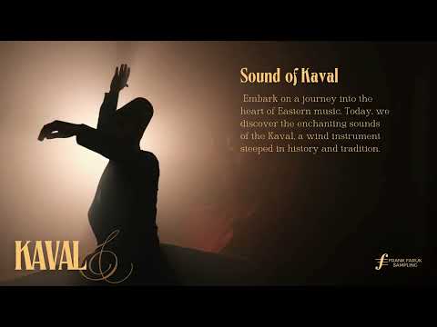 Kaval - Eastern Wind Instrument