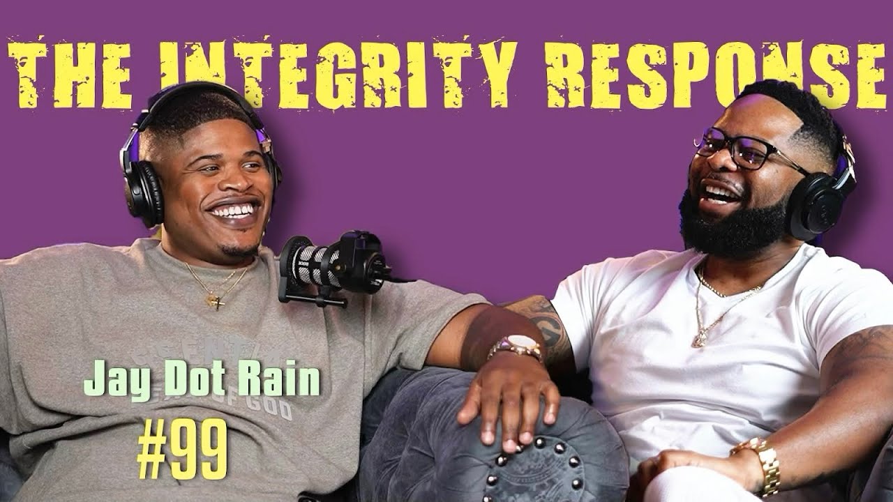 Jay Dot Rain | The Integrity Response w/ CEO Khacki #99 - YouTube