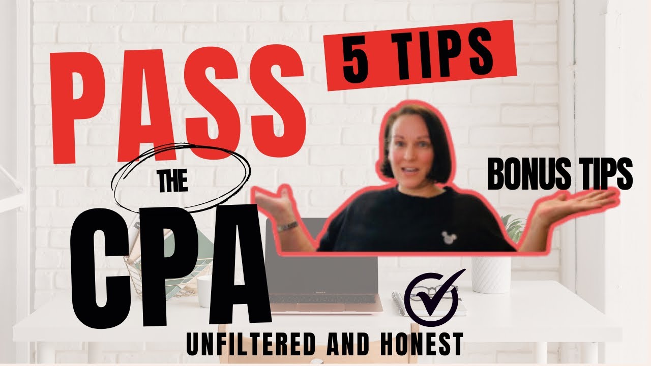 How to PASS the CPA Exam | REAL TIPS #1 | I recently passed & SO CAN ...