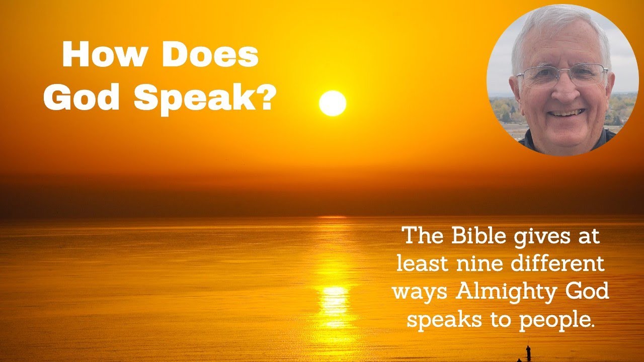 How Does God Speak? Discovering the 9 Ways He Speaks to Us - YouTube