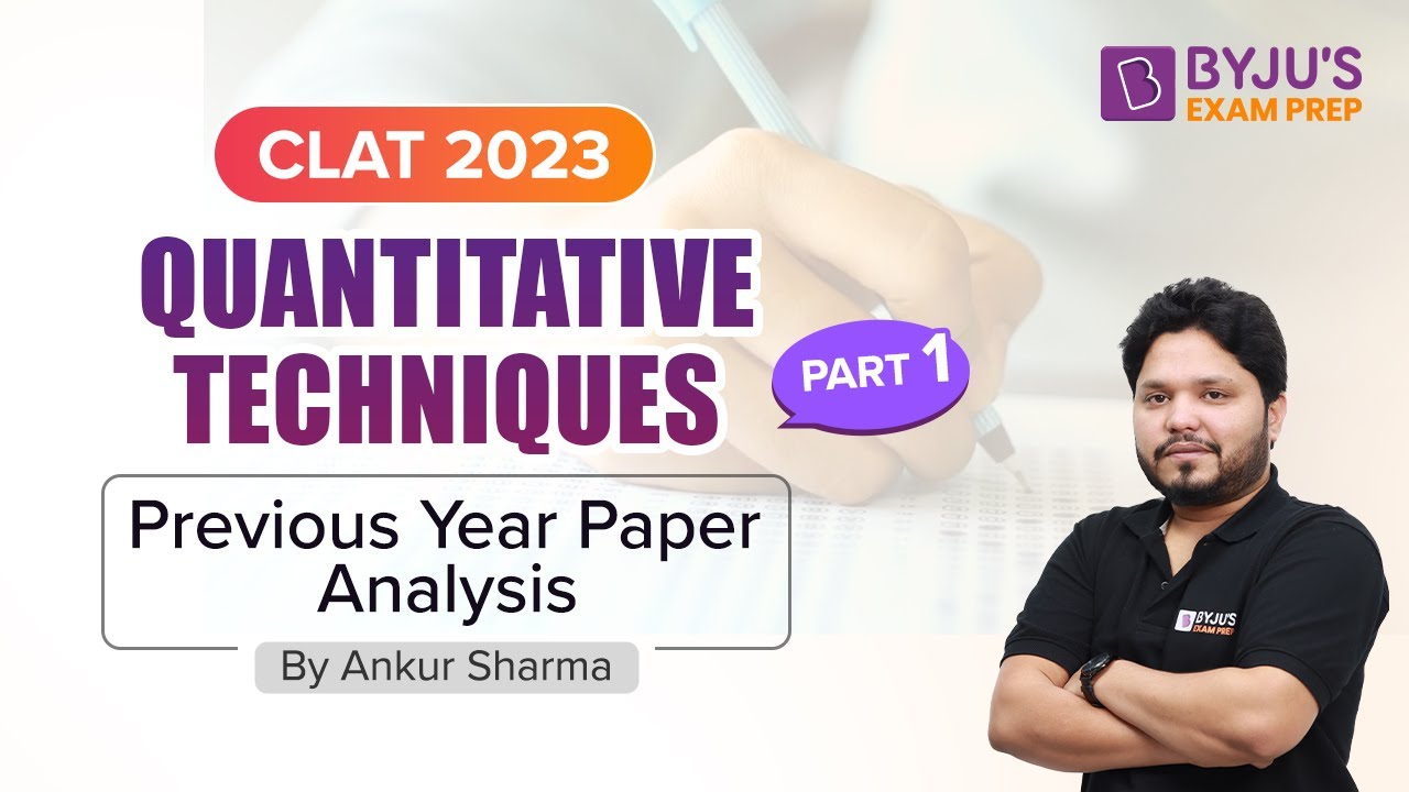 CLAT Quantitative Techniques Previous Year Paper Analysis & Trends ...