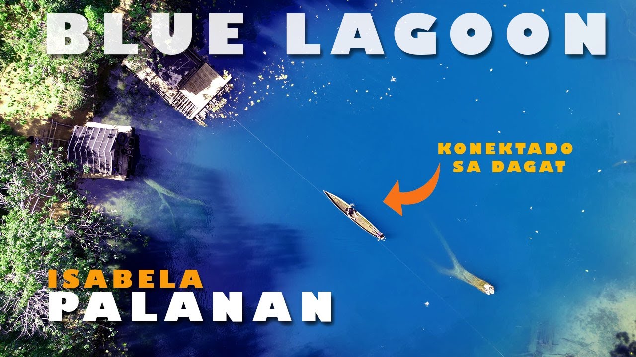 Blue Lagoon ng Palanan Isabela | Disalpet River | Coastal Town of ...