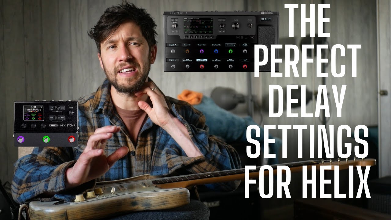 I Think I've Found the PERFECT Delay Settings in Helix and HX Stomp - YouTube