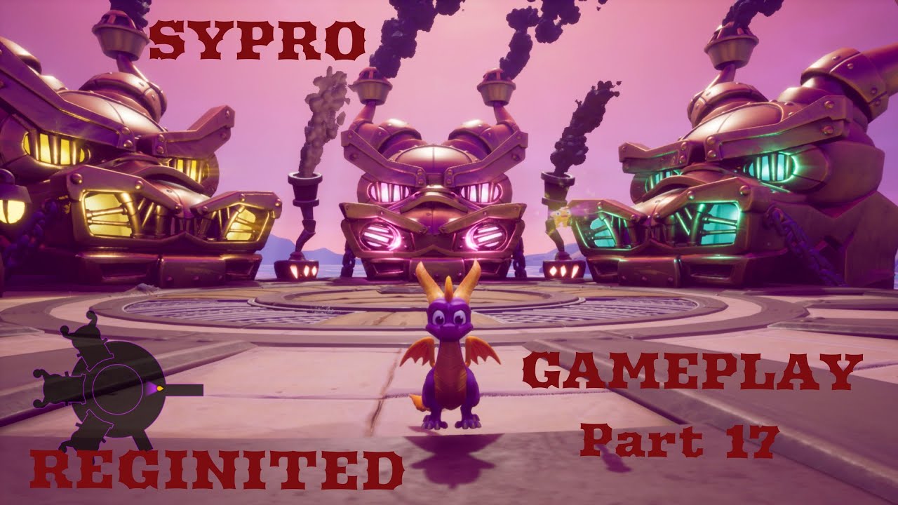 Spyro Reignited trilogy Spyro the dragon Gameplay Part 17 (No ...