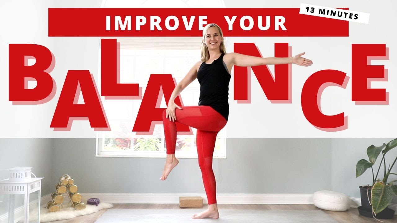Improve Your Balance | 10-min practice for better balance in yoga poses ...