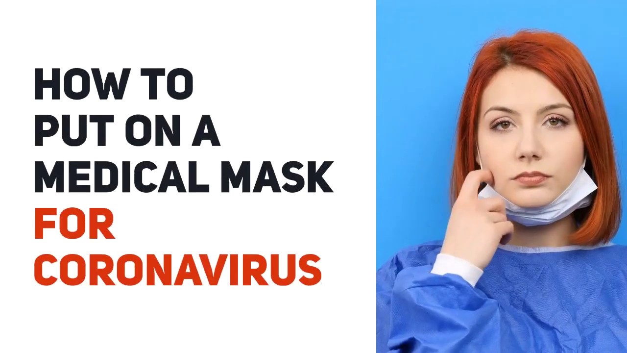 How to Put on a Medical Mask for Coronavirus - YouTube