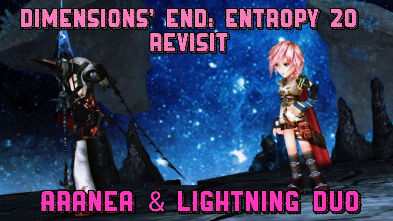 DFFOO GL - DE Entropy 20 Revisit Duo Run (Lightning & Aranea) Summon ...