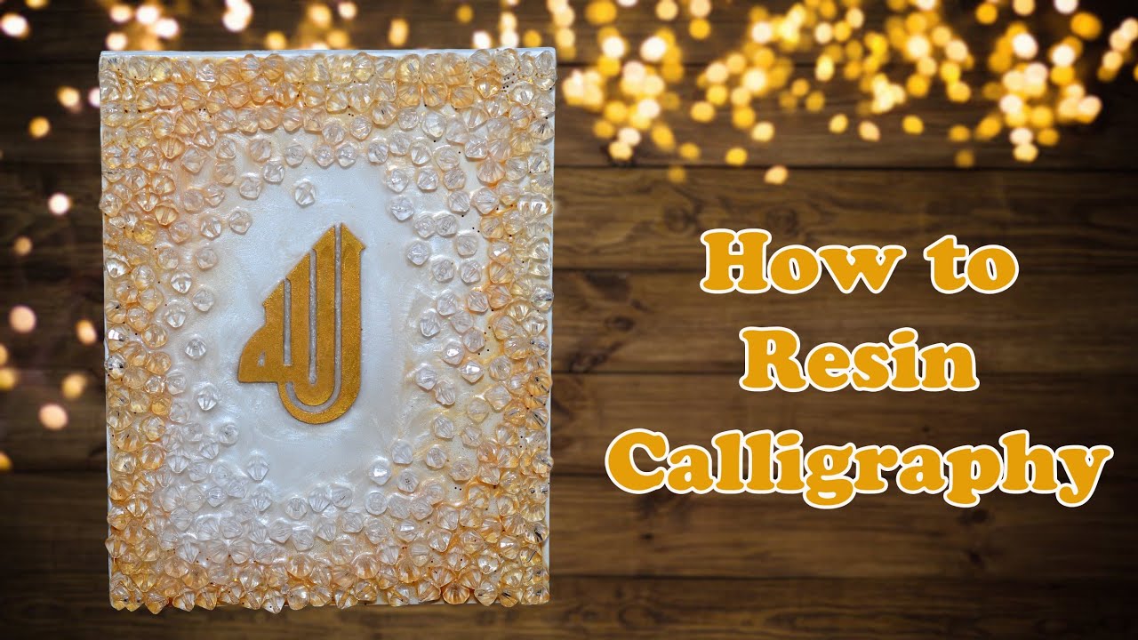 How to resin art - how to calligraphy - resin calligraphy - calligraphy ...