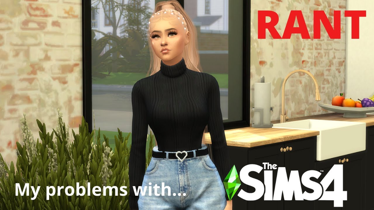 My TOXIC Relationship with The Sims 4 - YouTube