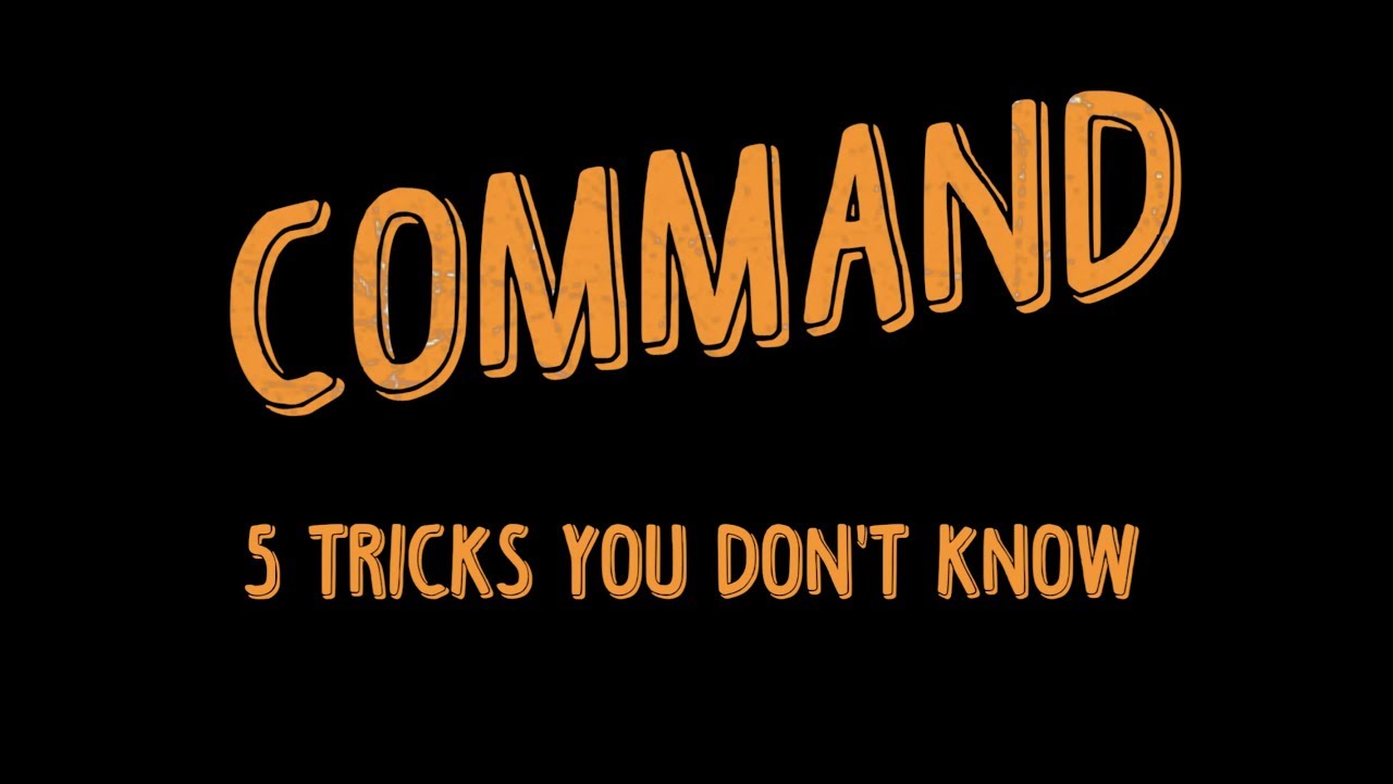 Command 这 5 个隐藏技巧，99%的人都不知道，能大大提升 Mac 使用效率 - YouTube